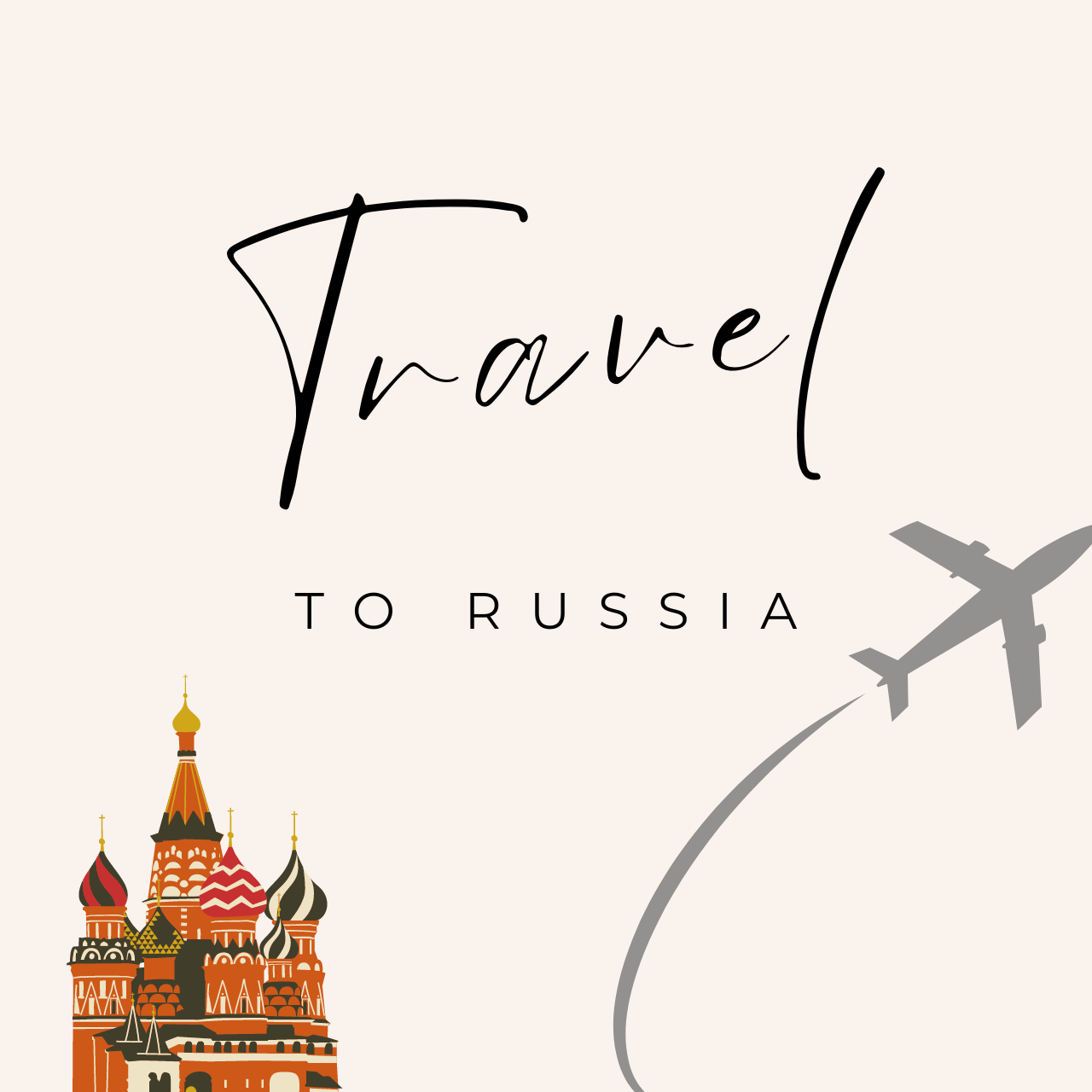 How to Travel to Russia in 2024 : Complete Guide – LOGIOS ONLINE